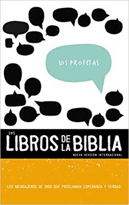 Los Libros de la Biblia - Los Profetas: Los Mensajeros de Dios que proclaman esperanza y verdad ...