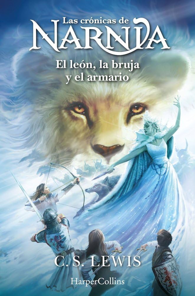 Las Crónicas de Narnia: El León, La Bruja y El Ropero Libro 2 ...