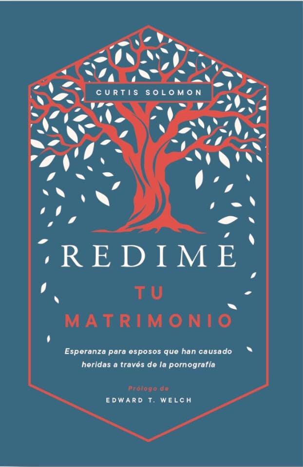 Redime tu Matrimonio: Esperanza para esposos que han causado heridas a ...